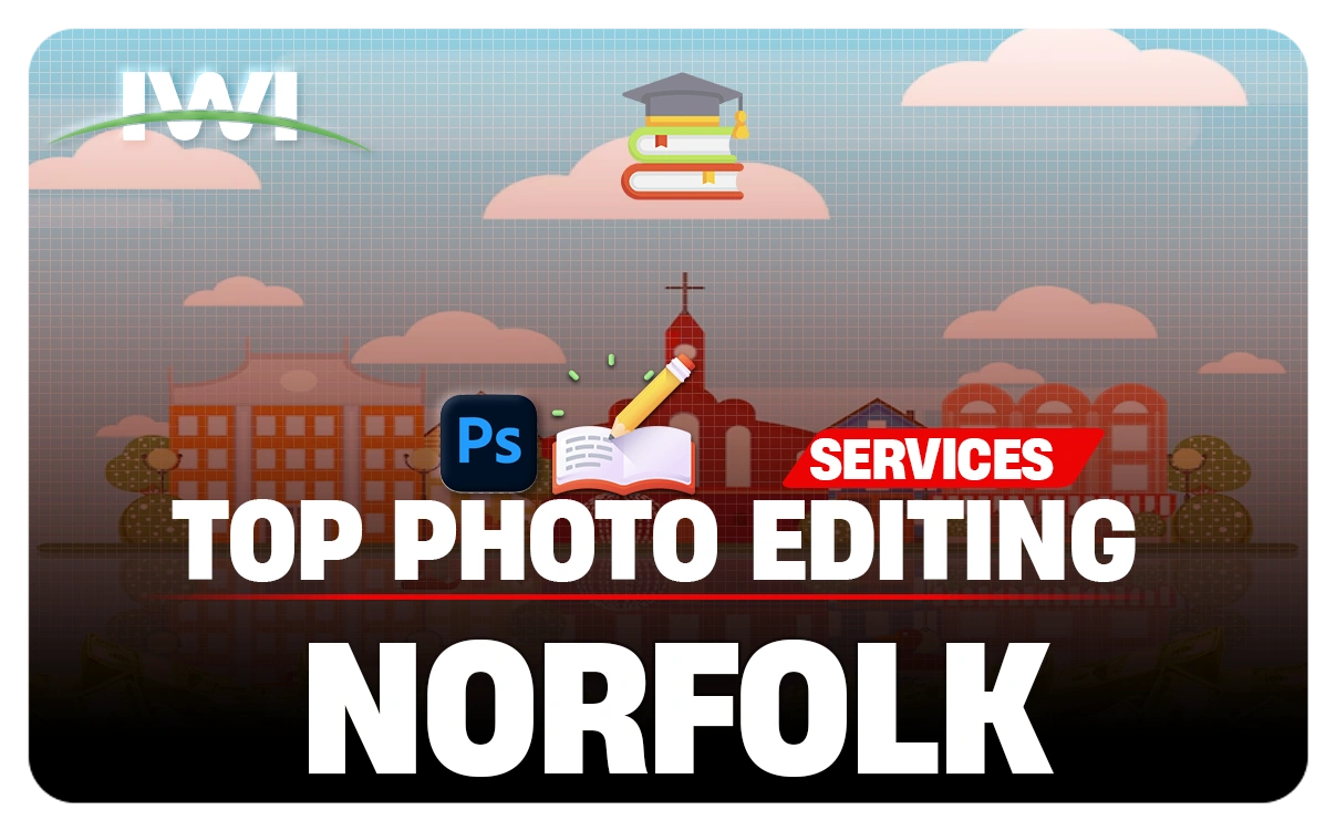 Expert Photo Editing Services in Norfolk, VA - 24hr Delivery