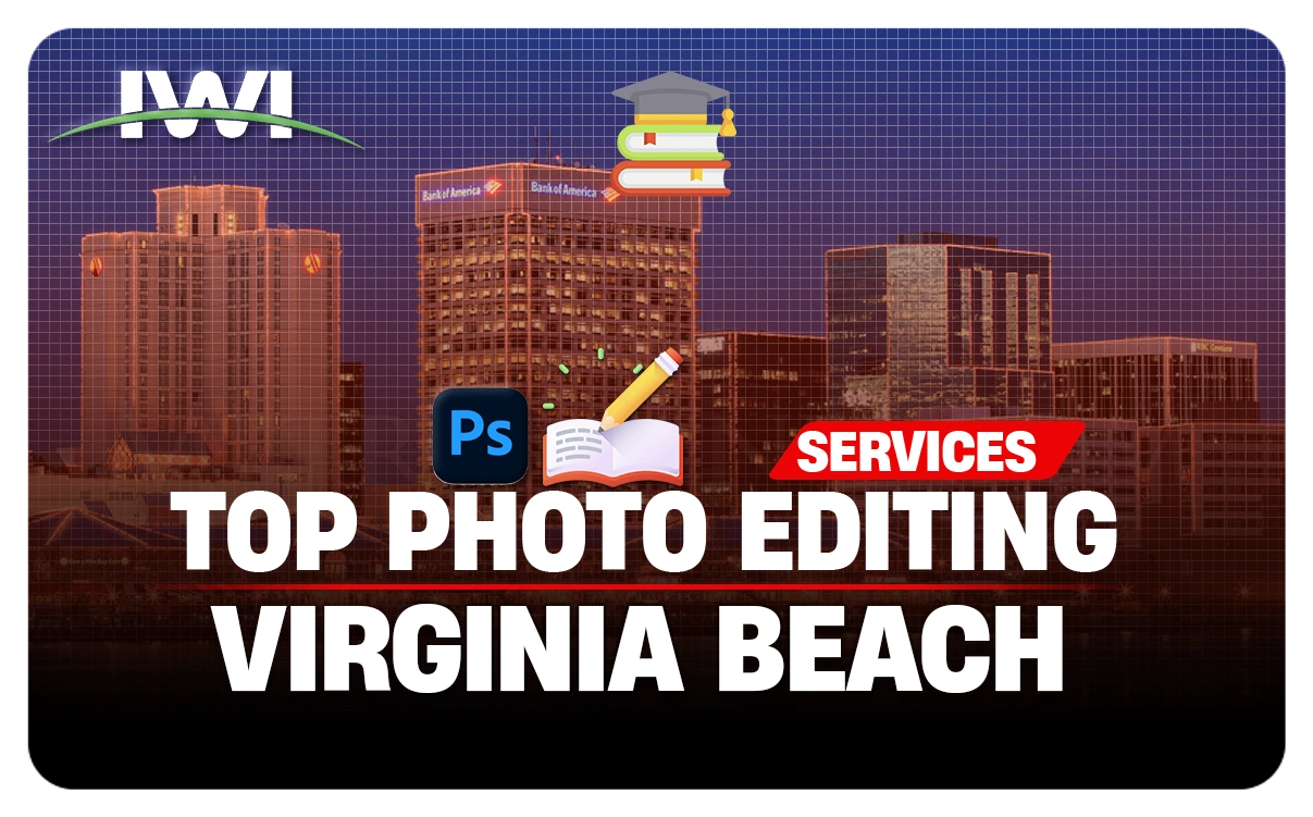 Ultimate Photo Editing Services in Virginia Beach, VA